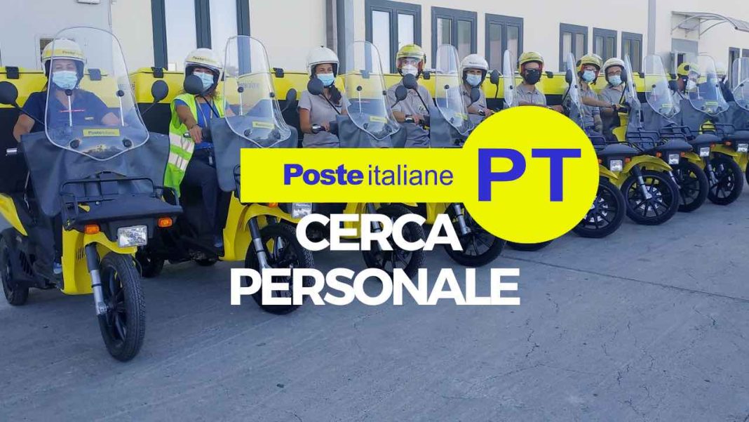 Poste Italiane cerca personale, tutte le posizioni richieste: domande ...