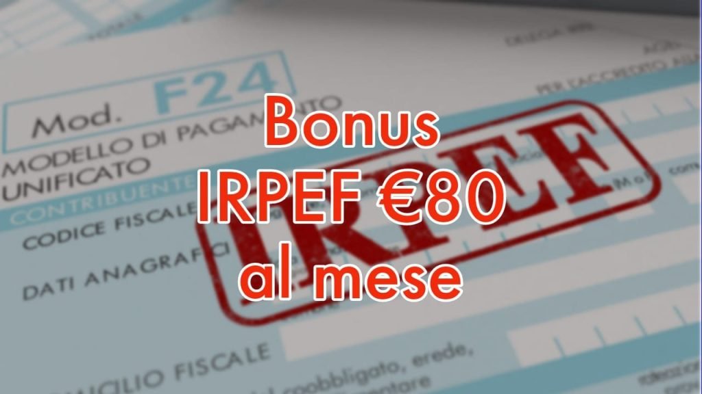 Bonus IRPEF 80€ al mese, possono richiederlo tutti: ecco come